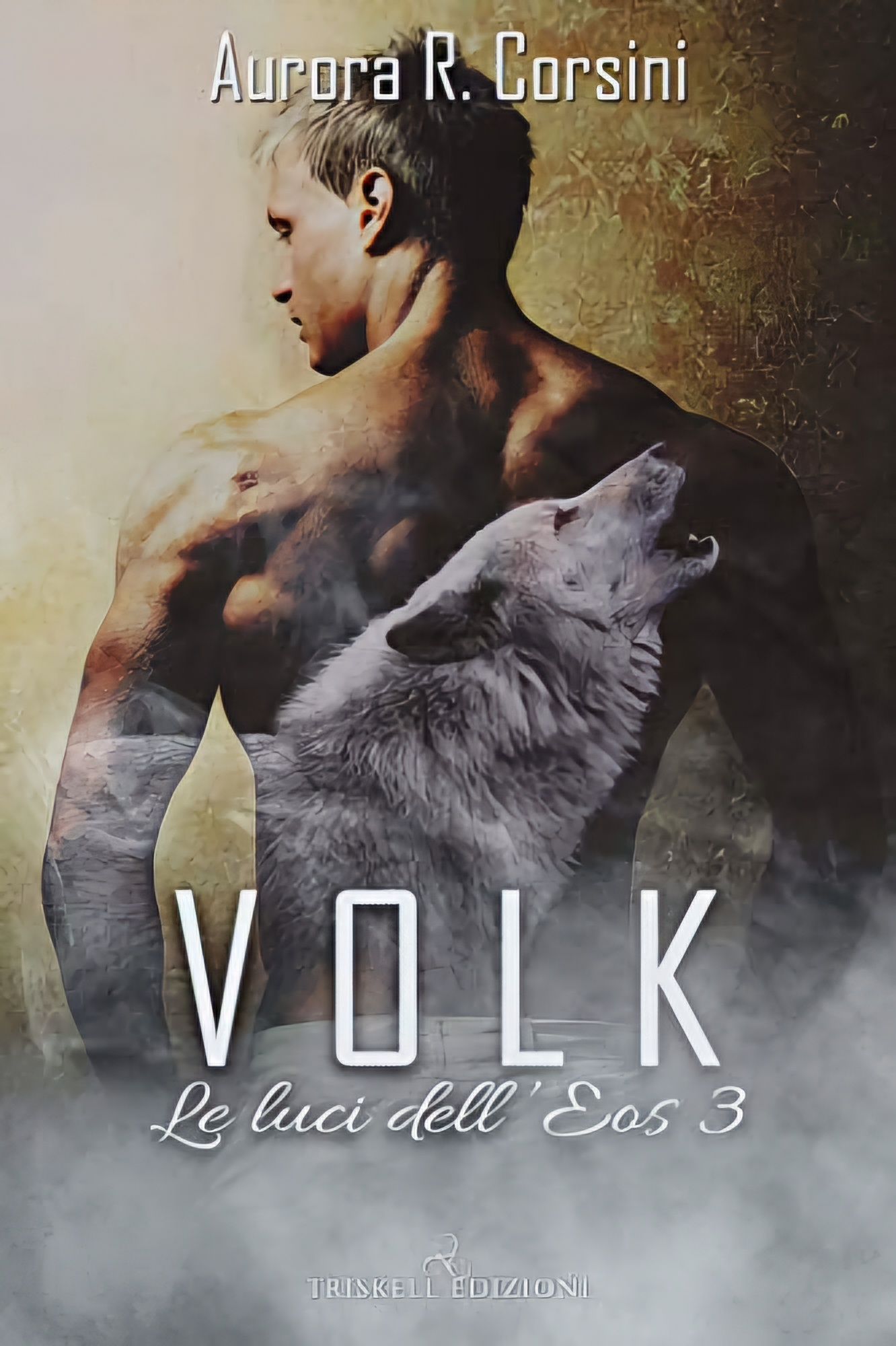 Recensione: “Volk (Le luci dell’Eos vol. 3)” di Aurora R. Corsini ...
